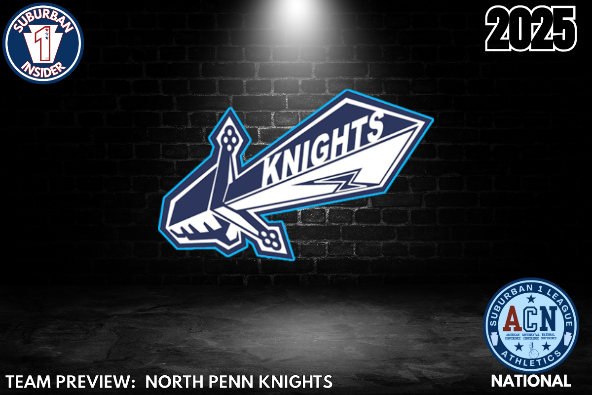 SOi’s 2025 Team Preview: North Penn Knights - Suburban One Insider ...
